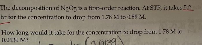 Solved The decomposition of N2O5 is a first-order reaction. | Chegg.com