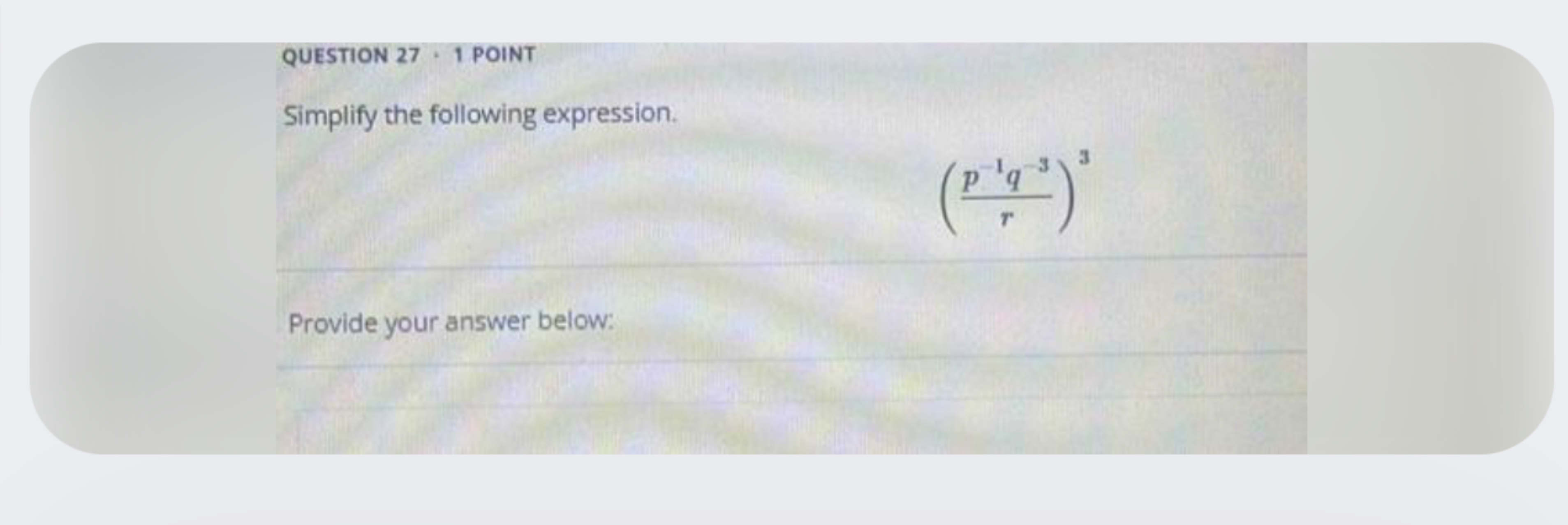 Solved QUESTION 27 - 1 POINTSimplify the following | Chegg.com Solved QUESTION 27 - 1 POINTSimplify the following | Chegg.com