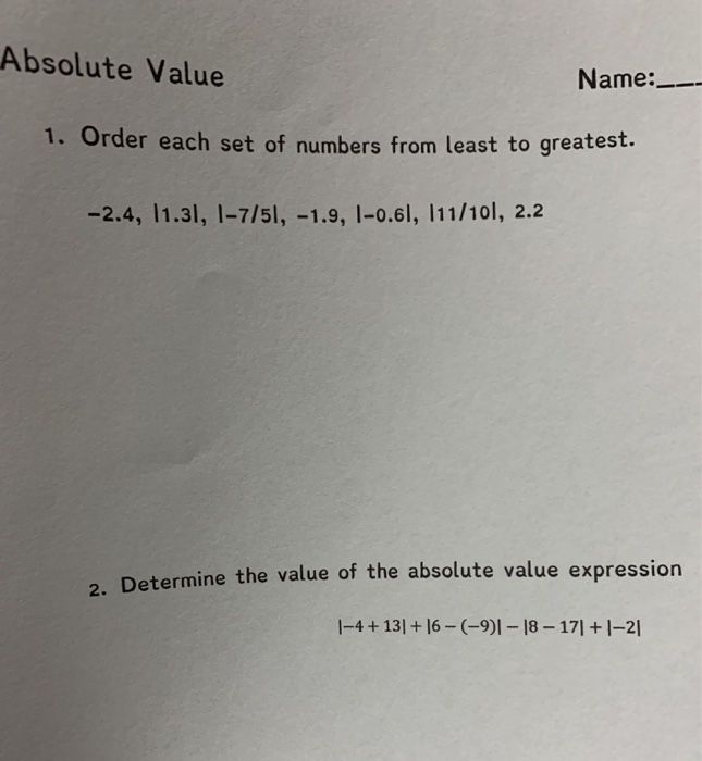 Solved Absolute Value Name: 1. Order each set of numbers | Chegg.com