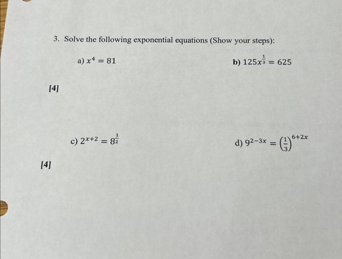 Solved 3. Solve the following exponential equations (Show | Chegg.com