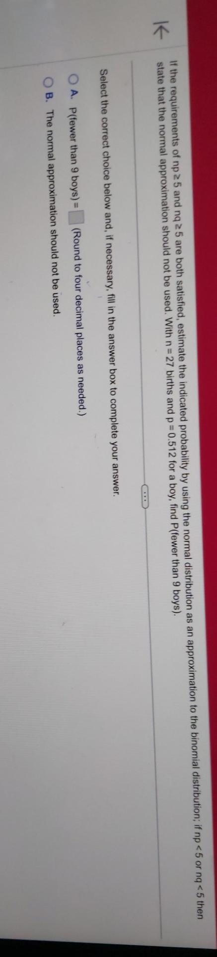 Solved If the requirements of np≥5 and nq≥5 are both | Chegg.com