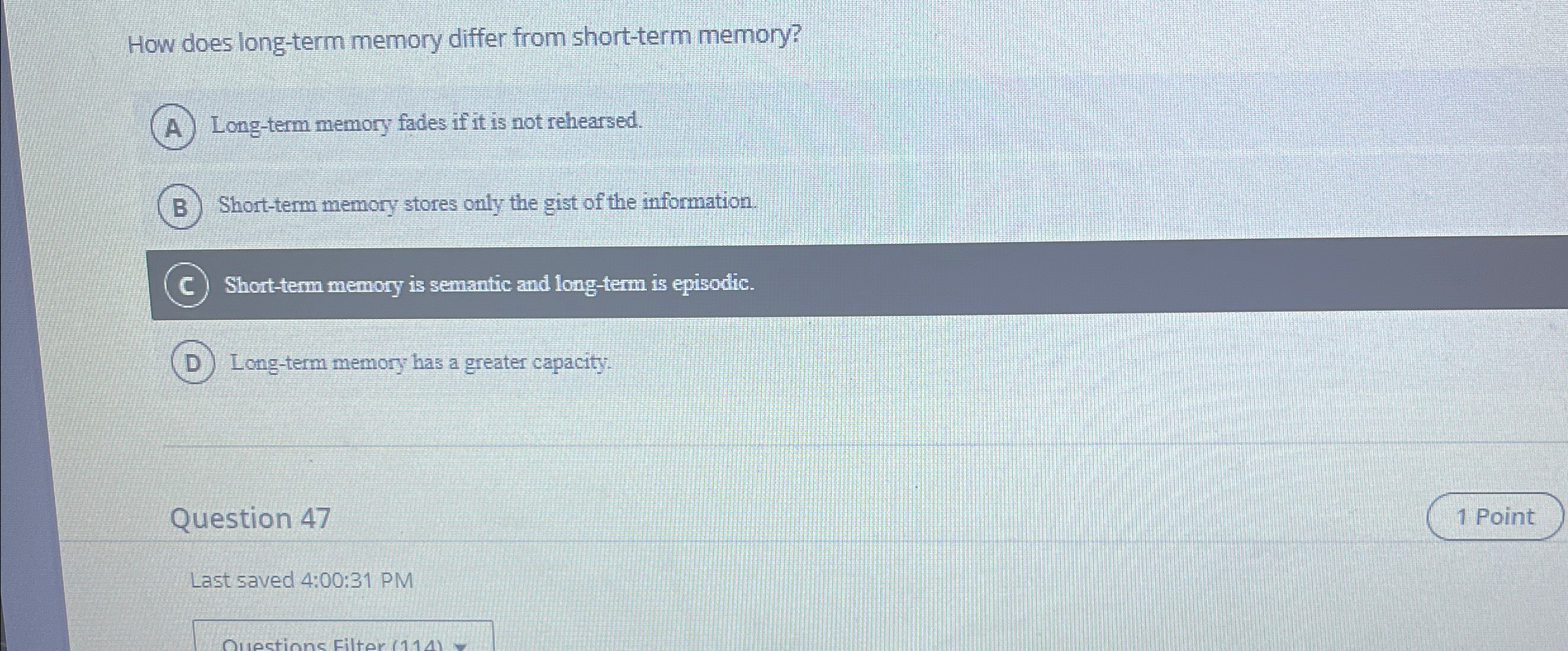 Solved How does long-term memory differ from short-term | Chegg.com