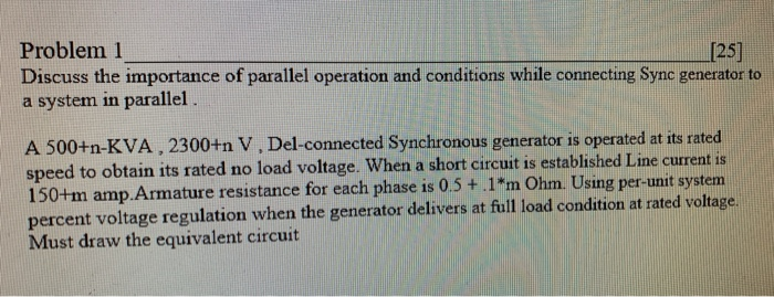 Solved Problem 1 [25] Discuss the importance of parallel | Chegg.com
