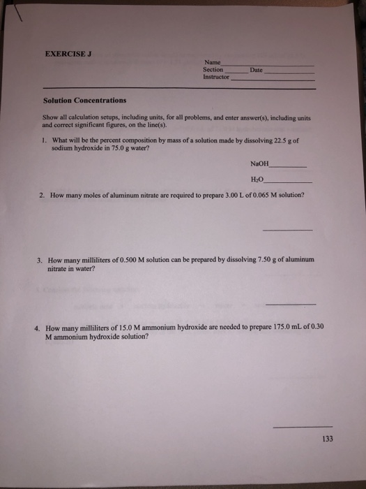 Solved EXERCISE J Name Section Instructor Date Solution | Chegg.com