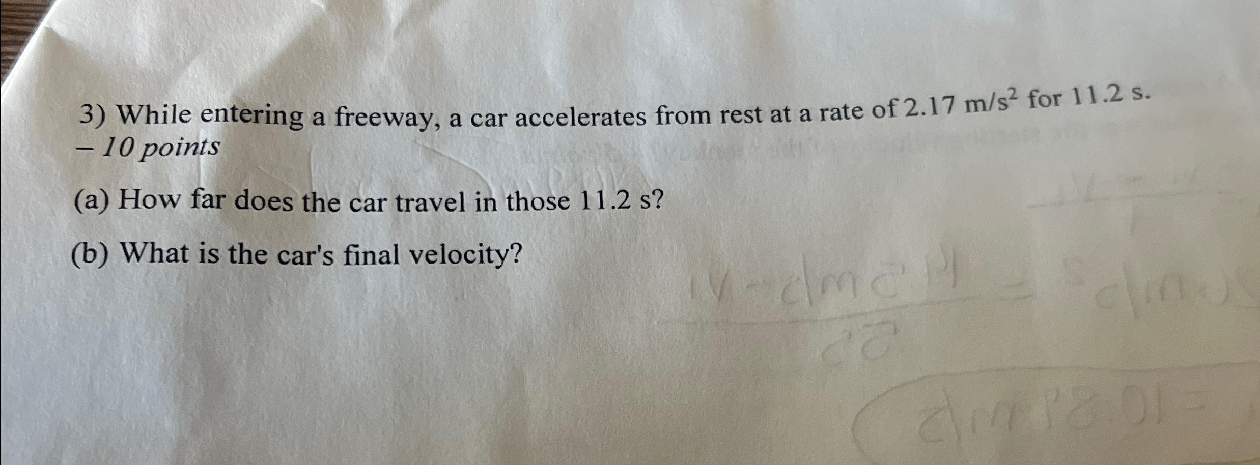 Solved While Entering A Freeway A Car Accelerates From Rest