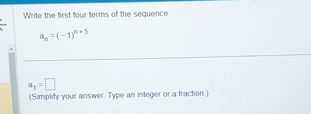 Solved Write the first four terms of the | Chegg.com