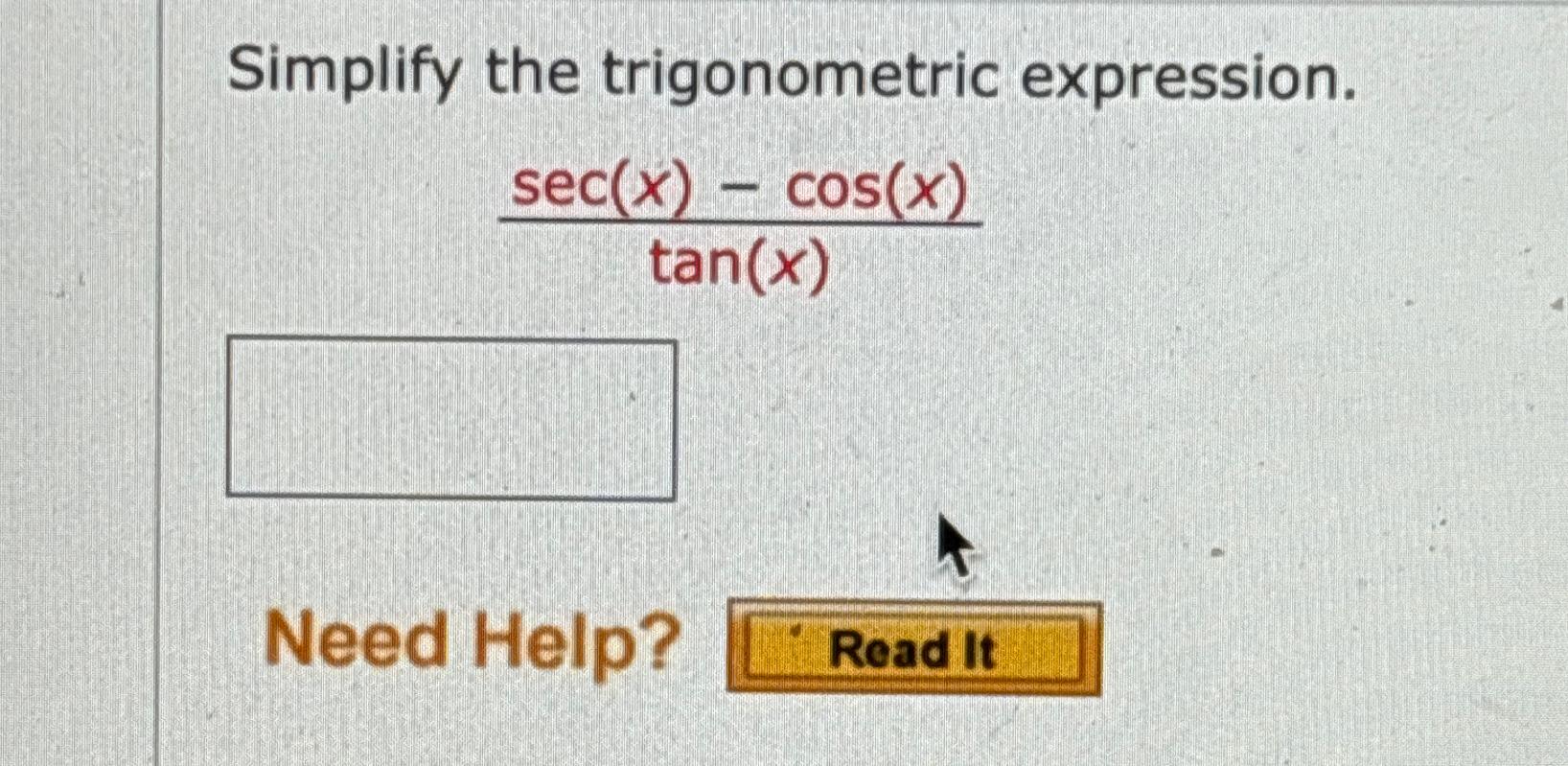 Solved Simplify the trigonometric | Chegg.com