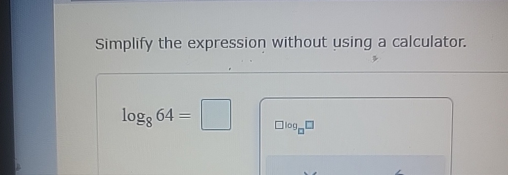Solved Simplify the expression without using a | Chegg.com