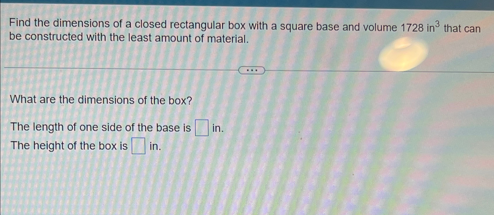 Solved Find the dimensions of a closed rectangular box with | Chegg.com
