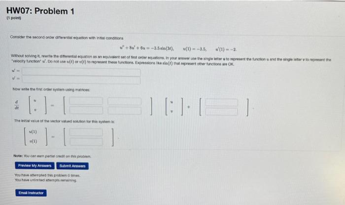 Solved HW07: Problem 1 11 point Consider the second order | Chegg.com