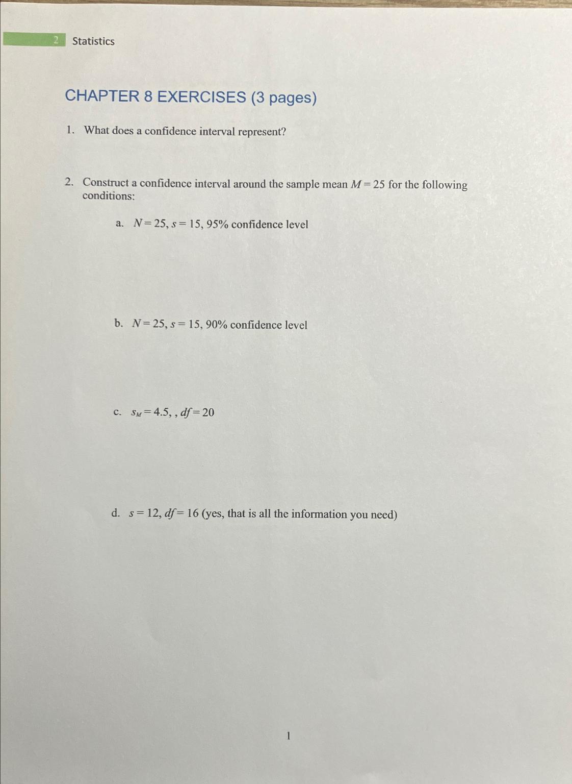 2 ﻿StatisticsCHAPTER 8 ﻿EXERCISES (3 ﻿pages)What does | Chegg.com