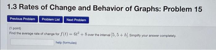 Solved 1.3 Rates of Change and Behavior of Graphs: Problem | Chegg.com