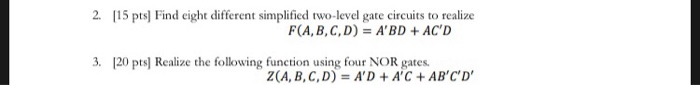 Solved 2. [15 pts) Find eight different simplified two-level | Chegg.com