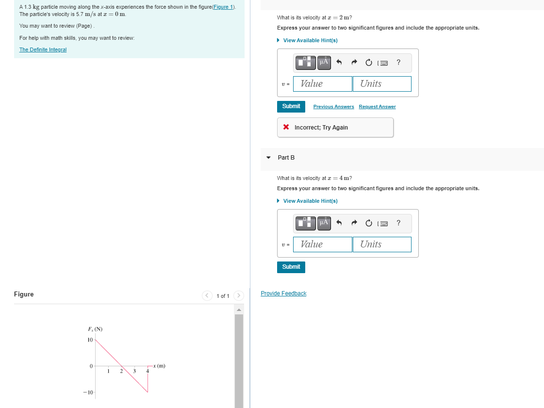 Solved A 1.3kg ﻿particle moving along the x-axis experiences | Chegg.com