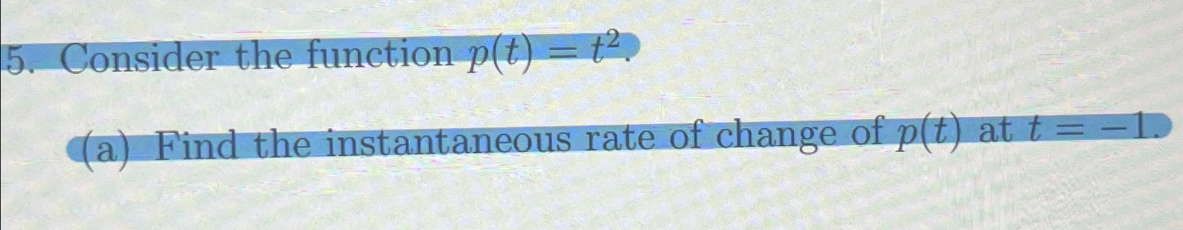 Solved Consider the function p(t)=t2 ?(a) ﻿Find the | Chegg.com