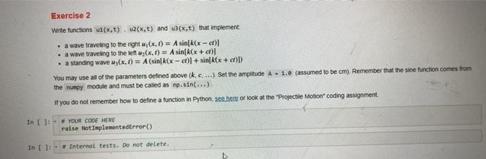 Solved Exercise 2 Write functions u1(x,t). u2(x,t) and | Chegg.com