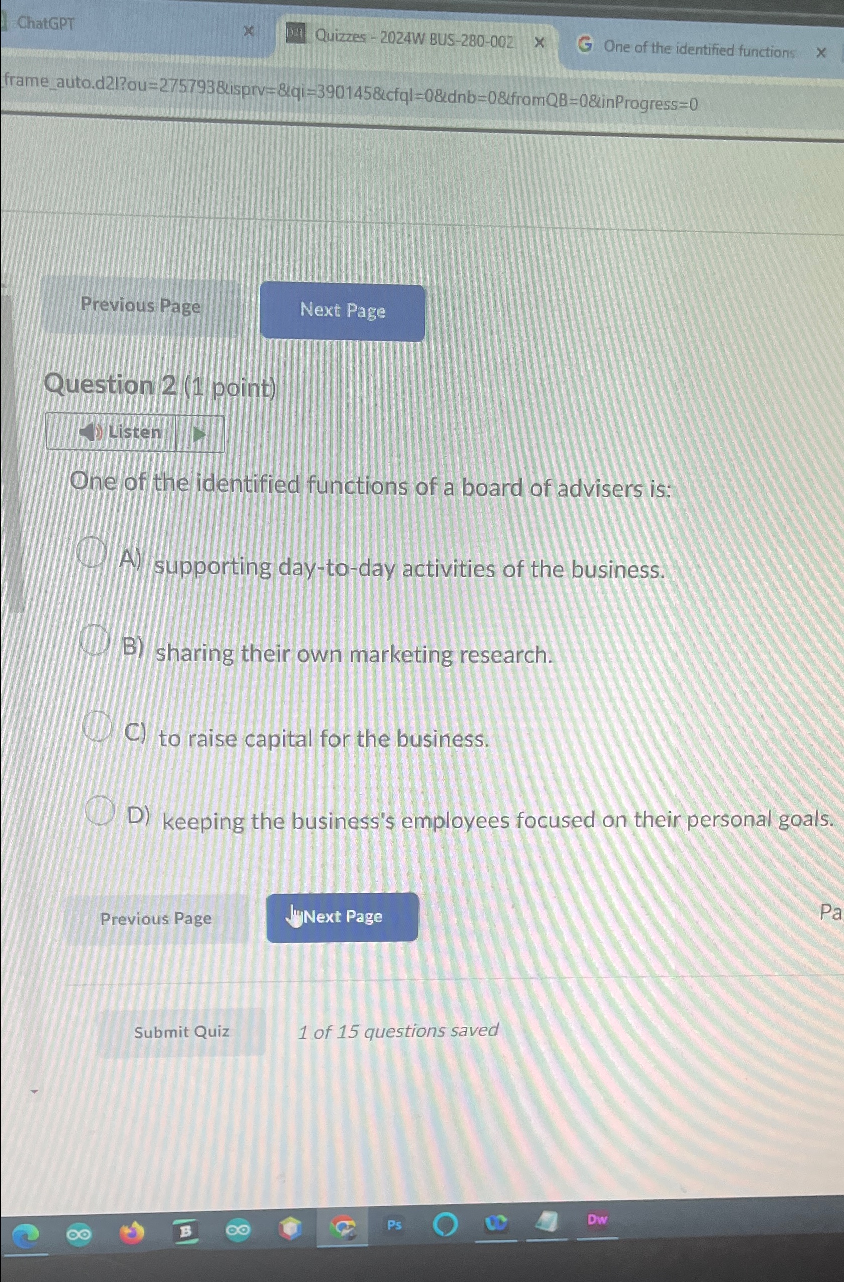 Solved ChatGPTPrevious PageQuestion 2 (1 ﻿point)ListenOne of | Chegg.com