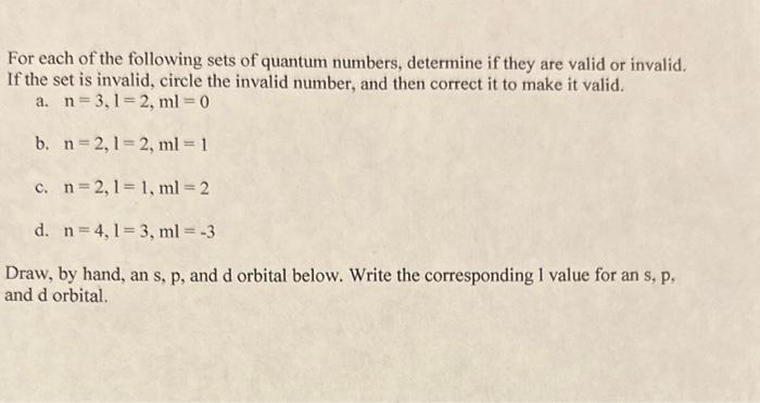Solved For each of the following sets of quantum numbers, | Chegg.com