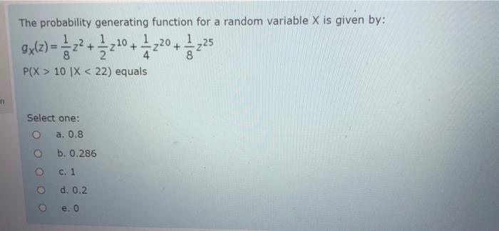 Solved The probability generating function for a random | Chegg.com