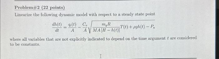 Solved Problem #2 ( 22 points) Linearize the following | Chegg.com Solved Problem #2 ( 22 points) Linearize the following | Chegg.com
