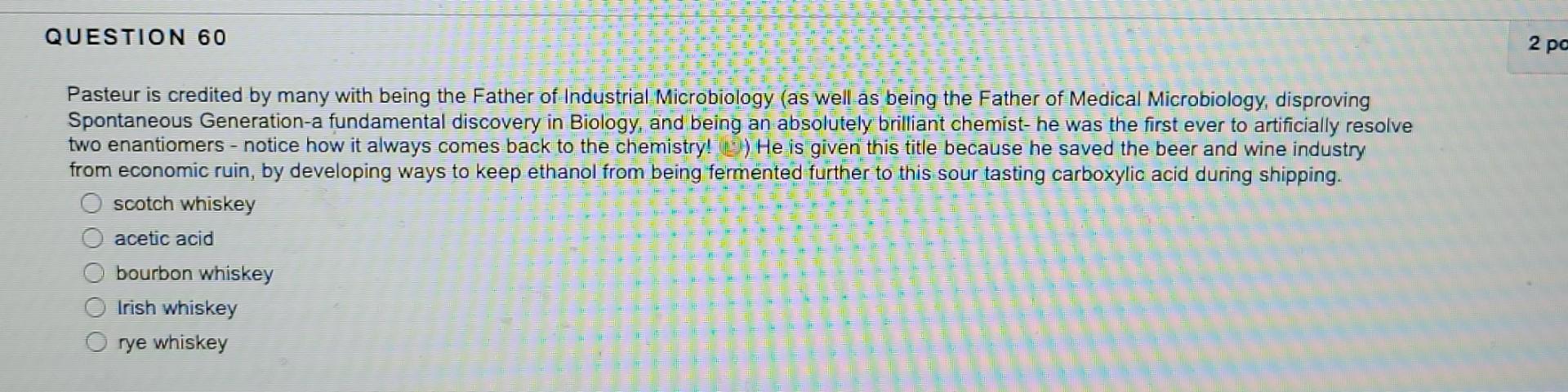 Solved QUESTION 60 2 pc Pasteur is credited by many with | Chegg.com