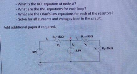Solved - What is the KCL equation at node A ? - What are the | Chegg.com