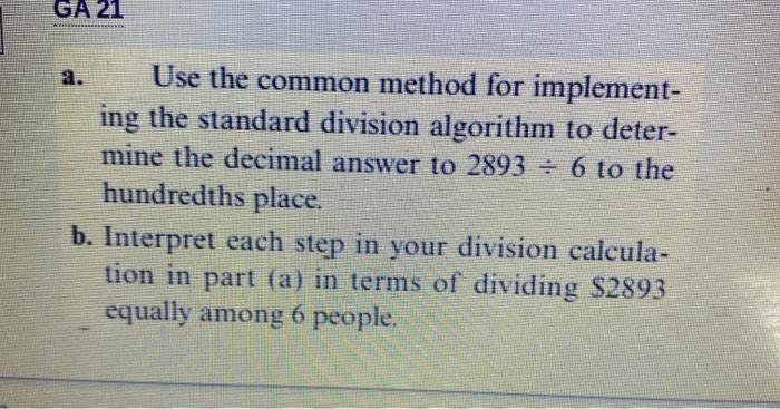 Solved GA 21 Use the common method for implement- ing the | Chegg.com