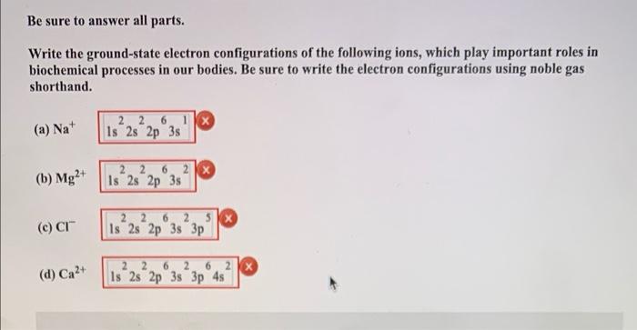 Solved Be sure to answer all parts. Write the ground-state | Chegg.com