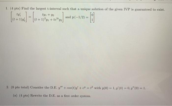 Solved 1. (4 pts) Find the largest t-interval such that a | Chegg.com