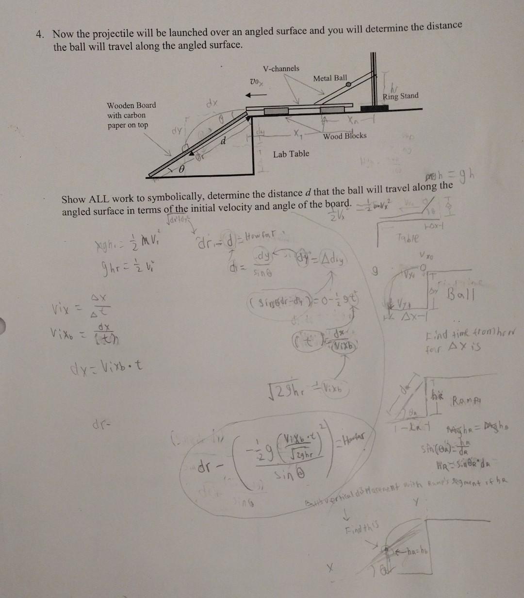 Solved 4. Now the projectile will be launched over an angled | Chegg.com
