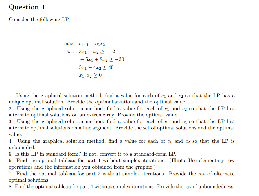Solved Question 1Consider the following LP.max,c1x1+c2x2 | Chegg.com