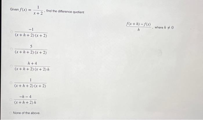 Solved Given f(x)=x2+2x−2, find the difference quotient | Chegg.com