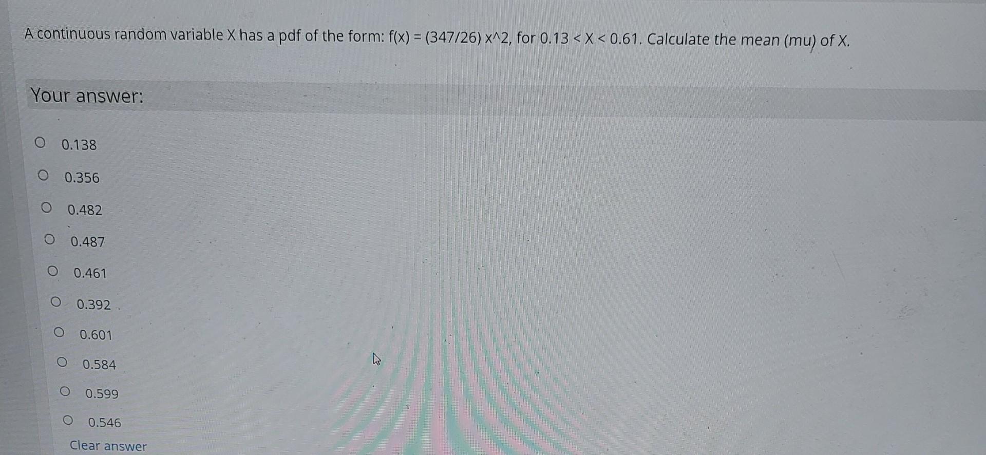 Solved A Continuous Random Variable X Has A Pdf Of The 5403