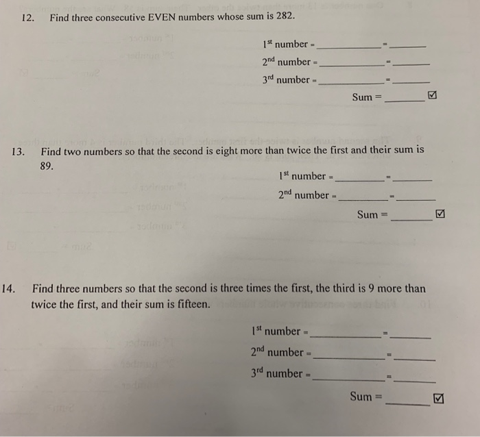Solved 12 Find three consecutive EVEN numbers whose sum is | Chegg.com