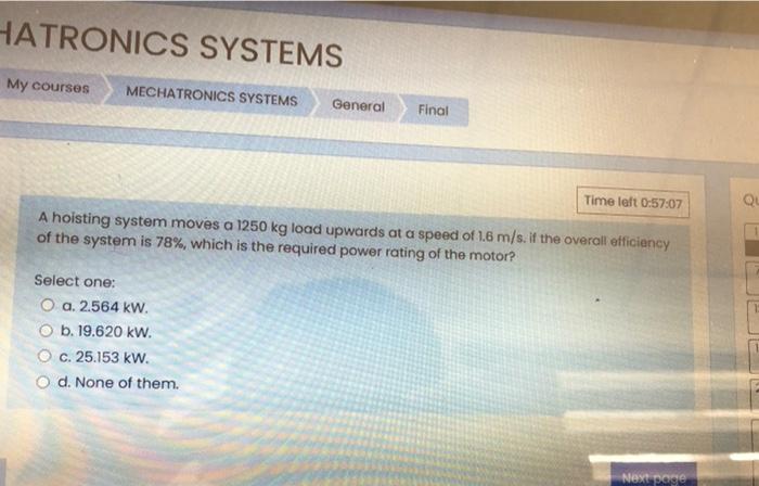 Solved HATRONICS SYSTEMS My courses MECHATRONICS SYSTEMS | Chegg.com