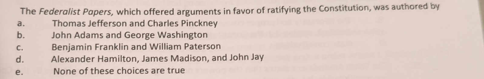 Solved The Federalist Papers, which offered arguments in | Chegg.com