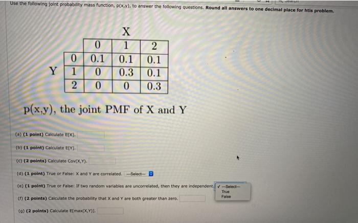 Solved Use the following joint probability mass function, | Chegg.com
