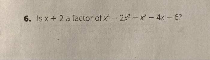 Solved Use polynomial long division to determine if the | Chegg.com