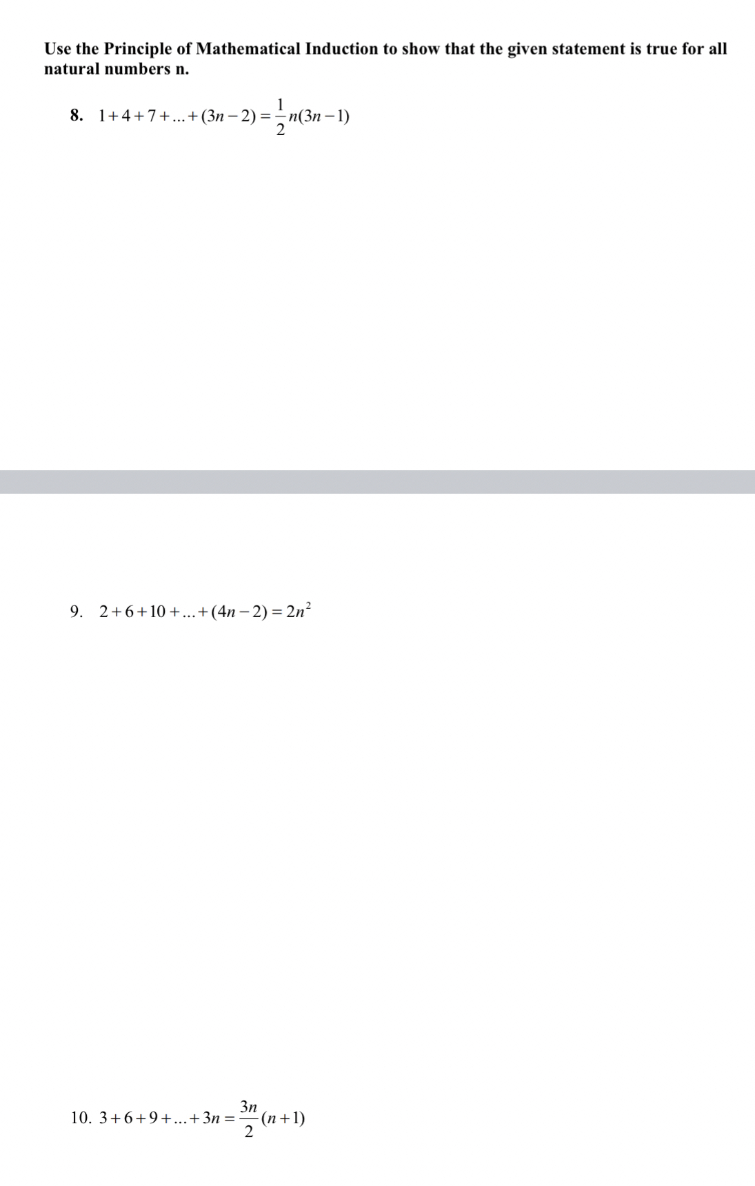 Solved Use the Principle of Mathematical Induction to show | Chegg.com