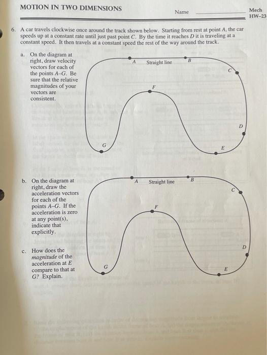 Solved MOTION IN TWO DIMENSIONS Name Mech HW-23 8 6. A car | Chegg.com