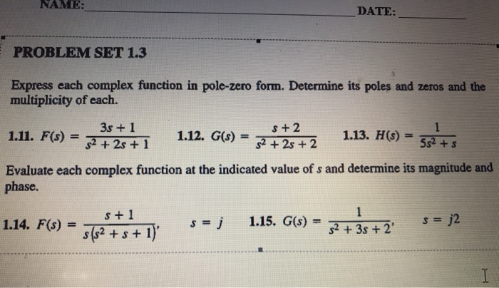 Solved NAME: DATE: PROBLEM SET 1.3 Express each complex | Chegg.com
