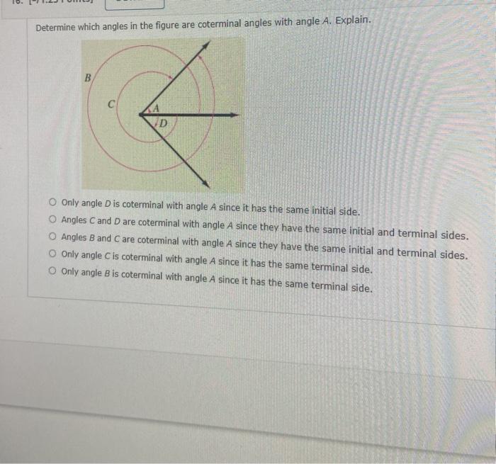 Solved Determine which angles in the figure are coterminal | Chegg.com
