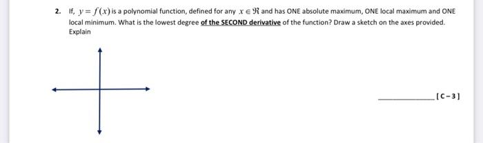 Solved 2. If, \\( y=f(x) \\) is a polynomial function, | Chegg.com