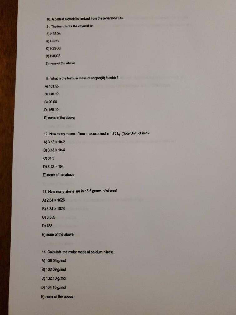 Solved 10. A certain oxyacid is derived from the oxyanion | Chegg.com