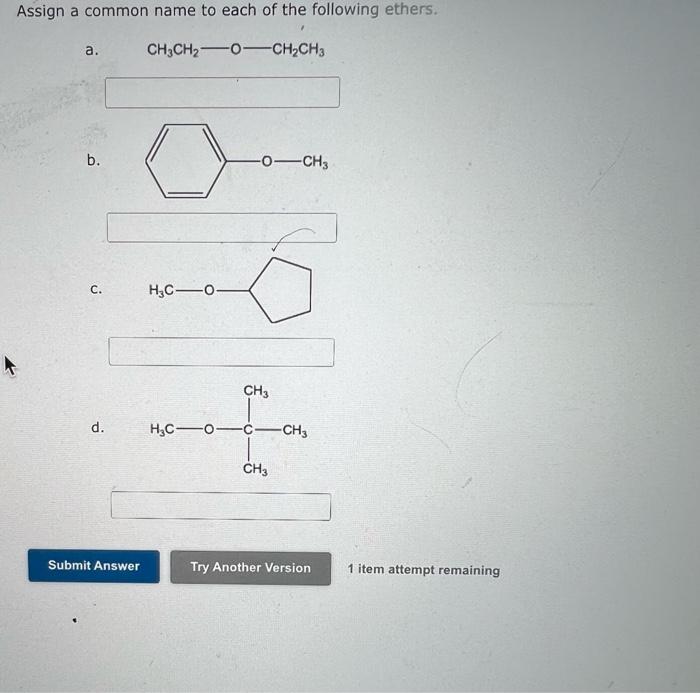 Solved Assign a common name to each of the following ethers. | Chegg.com