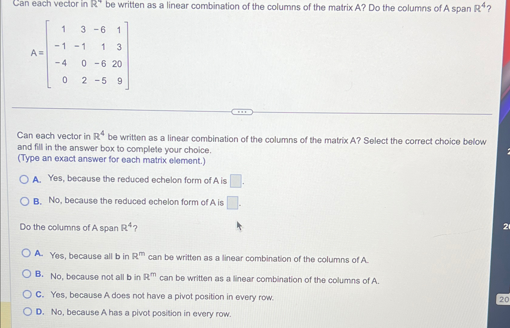 Solved Can each vector in R4 ﻿be written as a linear | Chegg.com