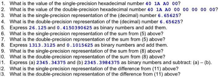 Solved 1. What is the value of the single-precision | Chegg.com