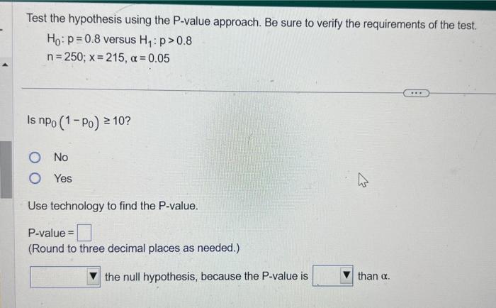 Solved Test the hypothesis using the P-value approach. Be | Chegg.com
