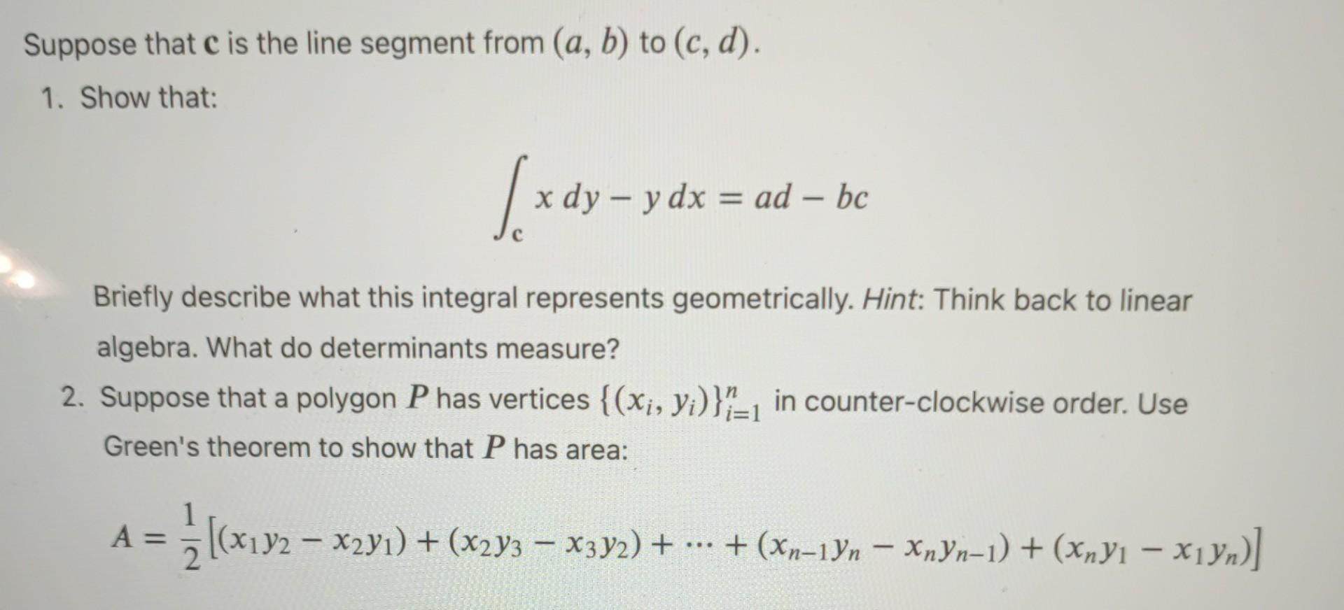 Solved Suppose that c is the line segment from (a,b) to | Chegg.com