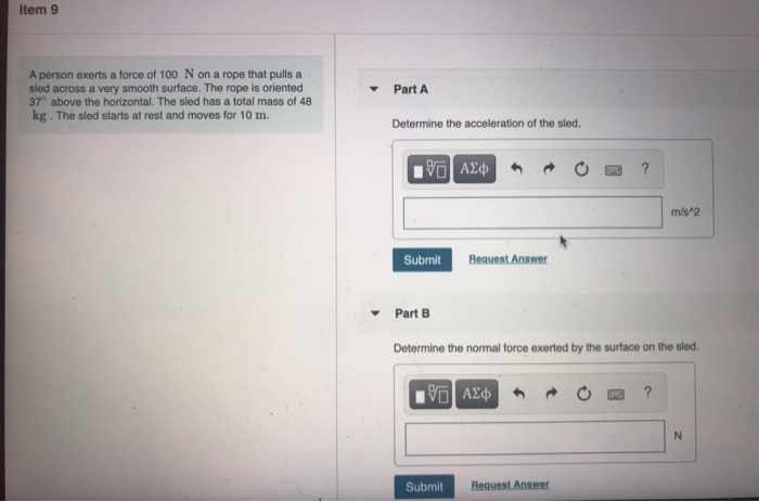 Solved Item 9 Part A A person exerts a force of 100 N on a | Chegg.com